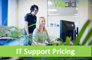 IT Support Pricing | Fixed, Hourly, Day rate | Costs - Weald IT